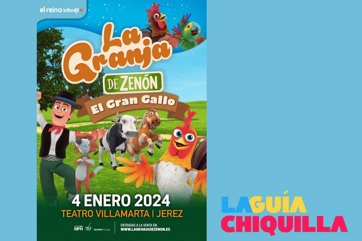La Granja de Zenón presenta "El Gran Gallo", espectáculo inmersivo ...
